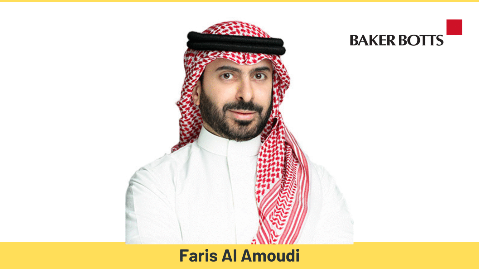 Baker Botts Hires Faris Al Amoudi As A Partner In Riyadh ...